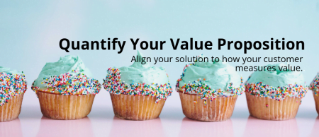 Quantify Your Value Proposition - Leadership Institute For Entrepreneurs