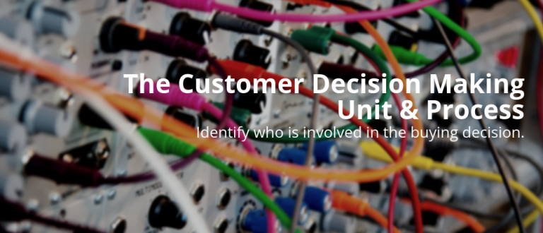 The Customer Decision Making Unit and Process - Leadership Institute ...
